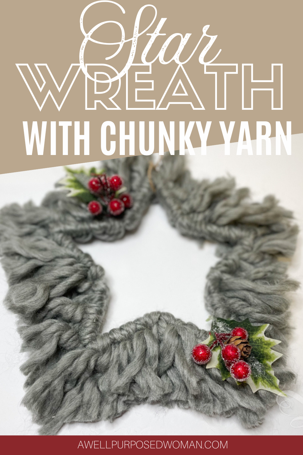 How to make a Star Wreath with Chunky Yarn - A Well Purposed Woman