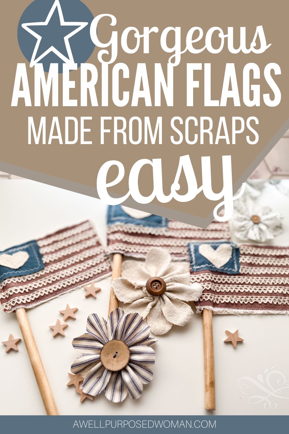 How to Make Cute Fabric American Flags from Scraps - A Well Purposed Woman